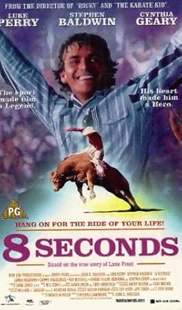 8 Seconds [VHS] : Luke Perry, Stephen Baldwin, Cynthia Geary, Carrie Snodgrass, James Rebhorn ...