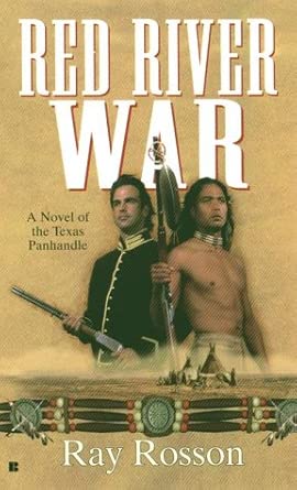 Red River War: Rosson, Ray: 9780425175439: Amazon.com: Books