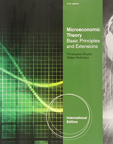 Microeconomic Theory: Basic Principles and Extensions. by Walter ...