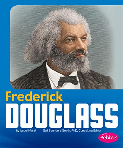 Frederick Douglass (Great African-Americans) - Kindle edition by Martin ...