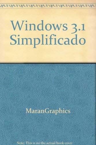 Windows 3.1 Simplificado : MaranGraphics: Amazon.es: Libros
