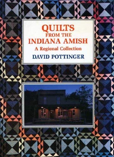 Quilts from the Indiana Amish: David Pottinger: 9780525932857: Amazon ...