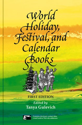 World Holiday, Festival, and Calendar Books: An Annotated Bibliography ...