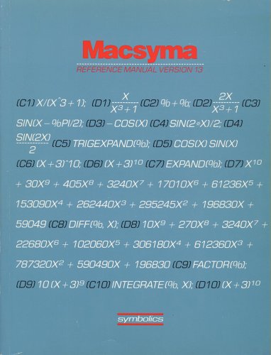Macsyma (Reference Manual, Version 13): Symbolics: Amazon.com: Books