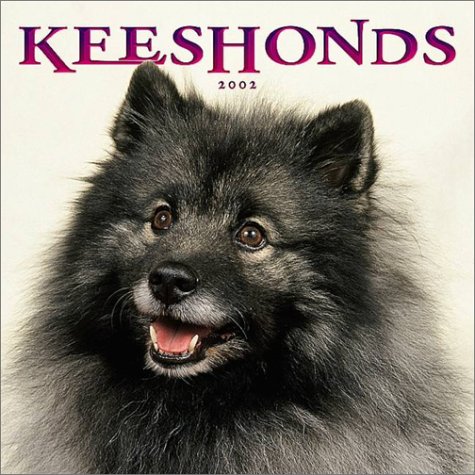 Keeshonds 2002 Wall Calendar: unknown author: 9780763139353: Amazon.com ...