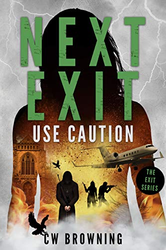 Next Exit, Use Caution (The Exit Series Book 5) eBook : Browning, CW ...
