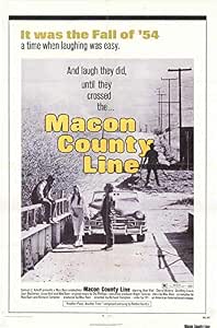 Amazon.com: Macon County Line Poster Movie (27 x 40 Inches - 69cm x ...