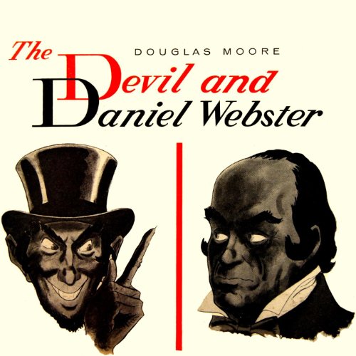 The Devil And Daniel Webster Original Soundtrack Recording [Explicit ...
