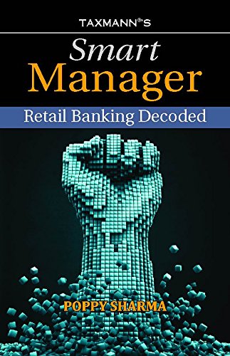 Buy Smart Manager Retail Banking Decoded [Paperback] Poppy Sharma Book ...