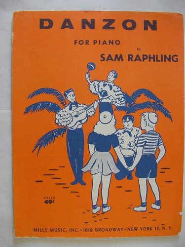 Danzon for Piano: Sam Ralphing: Amazon.com: Books