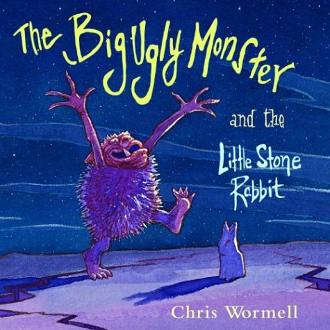 The Big Ugly Monster and the Little Stone Rabbit: Amazon.co.uk: Wormell ...