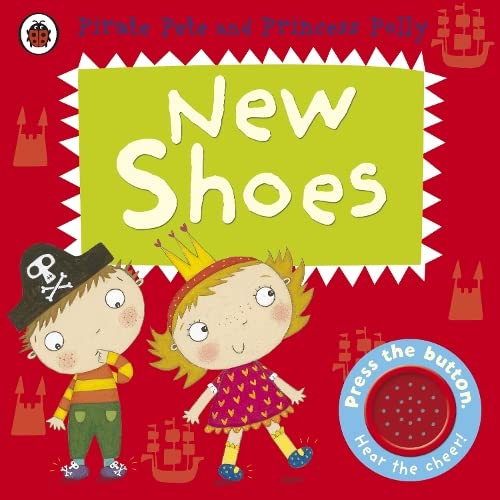 New Shoes: A Pirate Pete and Princess Polly book : Li, Amanda: Amazon ...