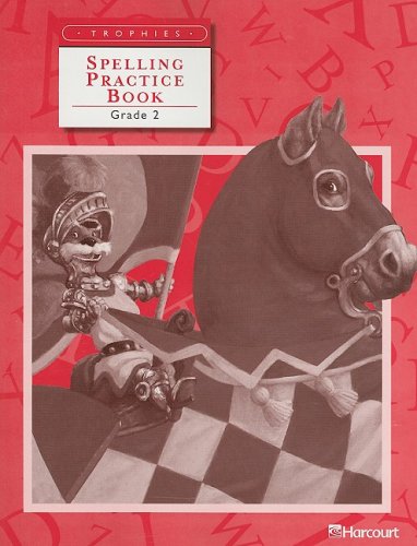 Spelling Practice Book: Grade 2 (Trophy): Not Available (NA ...