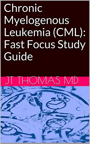 Amazon.co.jp: Chronic Myelogenous Leukemia (CML): Fast Focus Study ...