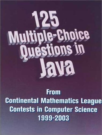 125 Multiple-Choice Questions in Java: Litvin, Maria, Litvin, Gary: 9780972705509: Amazon.com: Books
