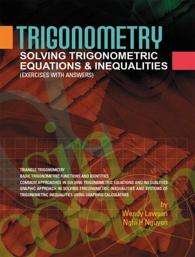 Buy Trigonometry: Solving Trigonometric Equations and Inequalities Book ...
