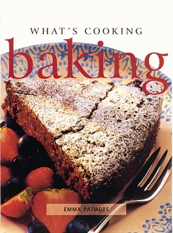 What's Cooking Baking: Patmore, Emma: 9781571451484: Amazon.com: Books
