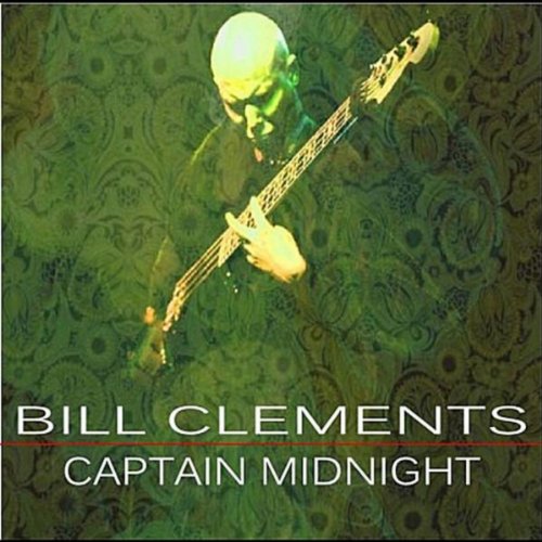Amazon MusicでBill ClementsのCaptain Midnightを再生する
