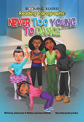 Buy Blooming Readers-Reading Paragraphs: Never Too Young To Dance ...