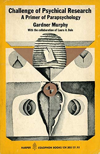 Challenge of Psychical Research: A Primer of Parapsychology: Gardner ...