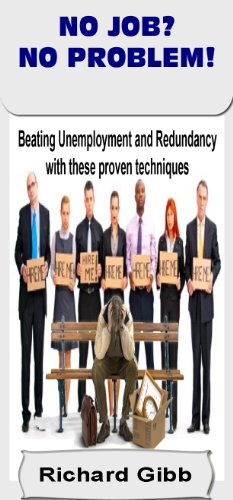 NO JOB…..NO PROBLEM! eBook : Gibb, Richard: Amazon.in: Books