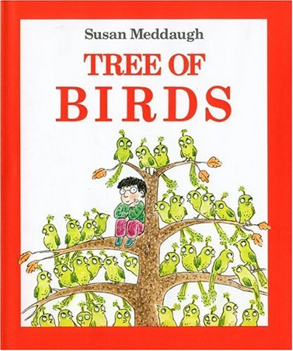 Tree of Birds: Meddaugh, Susan: 9780395531471: Amazon.com: Books