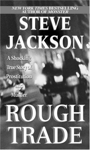 Rough Trade: Jackson, Steve: 9780786011926: Amazon.com: Books