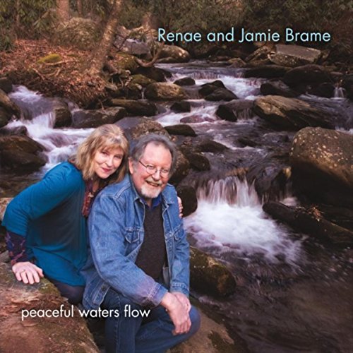 Amazon MusicでRenae Brame & Jamie BrameのPeaceful Waters Flowを再生する