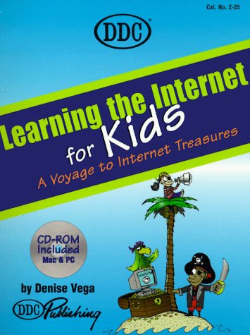Learning the Internet for Kids: A Voyage to Internet Treasures: Vega ...