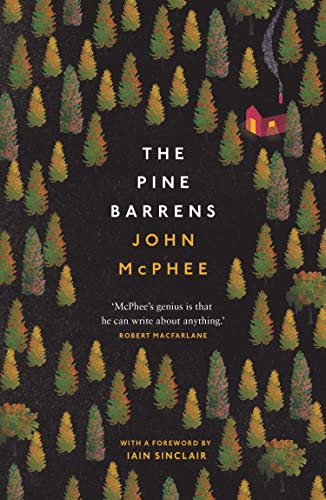 The Pine Barrens eBook : McPhee, John: Amazon.co.uk: Kindle Store