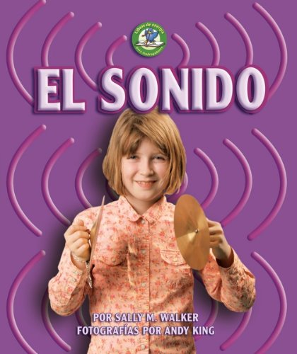 El Sonido = Sound (Libros de Energia Para Madrugadores) (Spanish ...