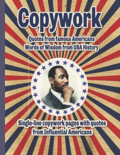 Copywork Quotes from Influential Americans Words of Wisdom from USA ...