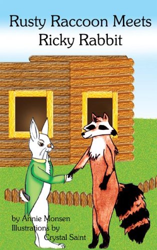 Amazon.co.jp: Rusty Raccoon Meets Ricky Rabbit : Monsen, annie: Foreign ...