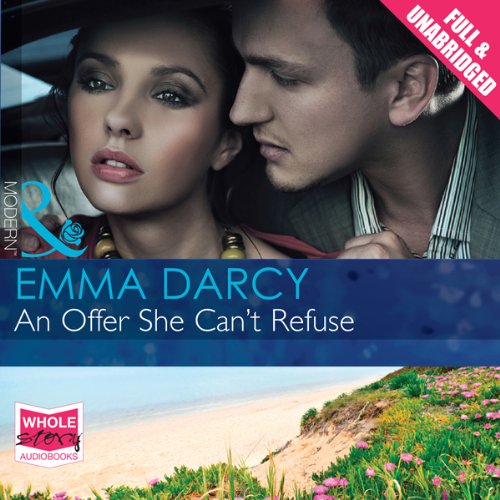 Amazon.com: An Offer She Can't Refuse (Audible Audio Edition): Emma Darcy, Nicolette McKenzie, W ...