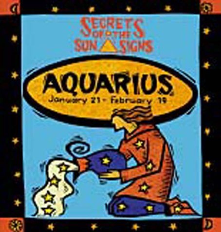 Aquarius: Secrets of the Sun Signs : Ariel Books: Amazon.in: Books