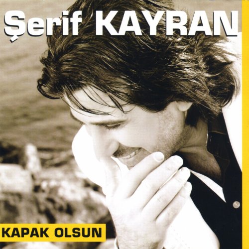 Play Kapak Olsun by Şerif Kayran on Amazon Music