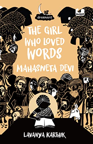 The Girl Who Loved Words: Mahashweta Devi (Dreamers Series) eBook ...