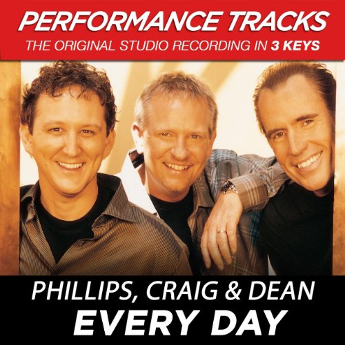 Play Every Day (Performance Tracks) by Phillips, Craig And Dean on ...
