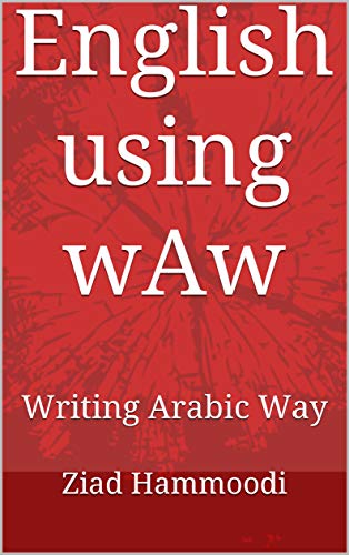 Amazon | English using wAw: Writing Arabic Way (English Edition ...