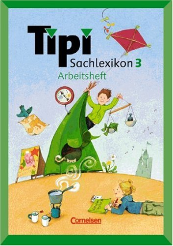 Amazon.com: Tipi 3 - Sachlexikon / Arbeitsheft: 9783464812426: Talitha ...
