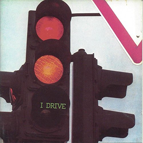 Écouter I Drive par The I Drive sur Amazon Music Unlimited