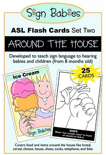 Sign Babies ASL Flash Cards, Set Two: Around the House: Babies, Sign ...