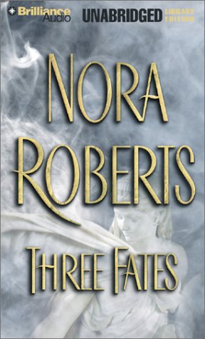 Three Fates: Roberts, Nora, Quigley, Bernadette: 9781587886942: Amazon ...