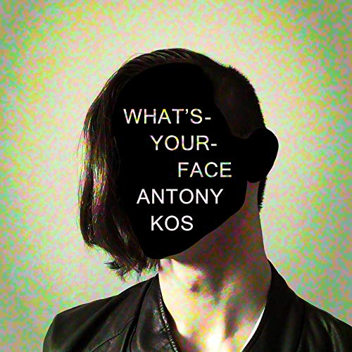 Play What's-Your-Face by Antony Kos on Amazon Music