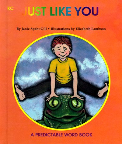 Just Like You: Gill, Janie Spaht, Lambson, Elizabeth: 9780898684285 ...