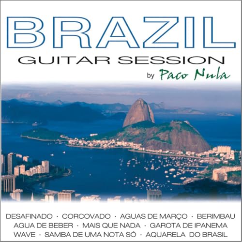 Amazon.com: Brazil Guitar Session : Paco Nula: Digital Music