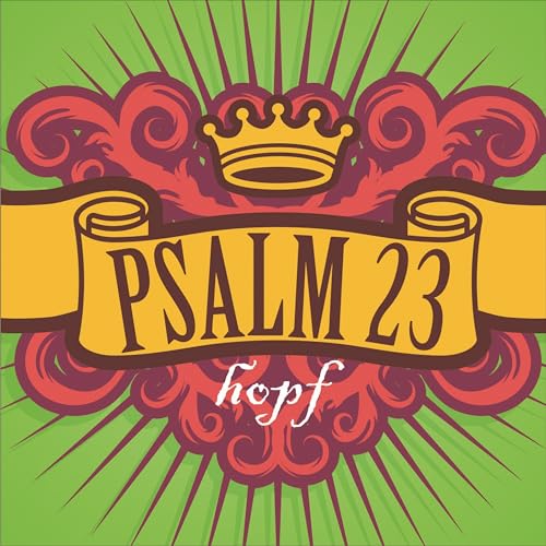 Play Psalm 23 by Hopf on Amazon Music