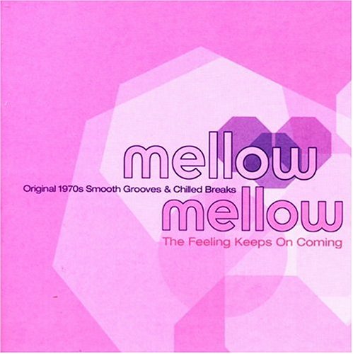 Mellow Mellow - Feeling Keeps on Coming - Amazon.com Music