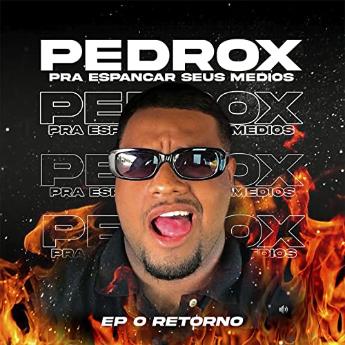 Amazon.co.jp: Ep O Retorno : Pedrox: Digital Music