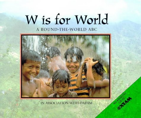 W is for world: A round-the-world ABC: Kathryn Cave: 9780711212602 ...